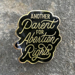 Abortion Rights Pin — Dissent Pins