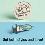 Community Immunity Pin — Dissent Pins