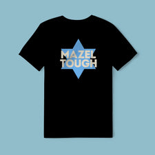 Mazel Tough T-shirt — Dissent Pins