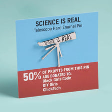 Science is Real - Telescope Pin — Dissent Pins
